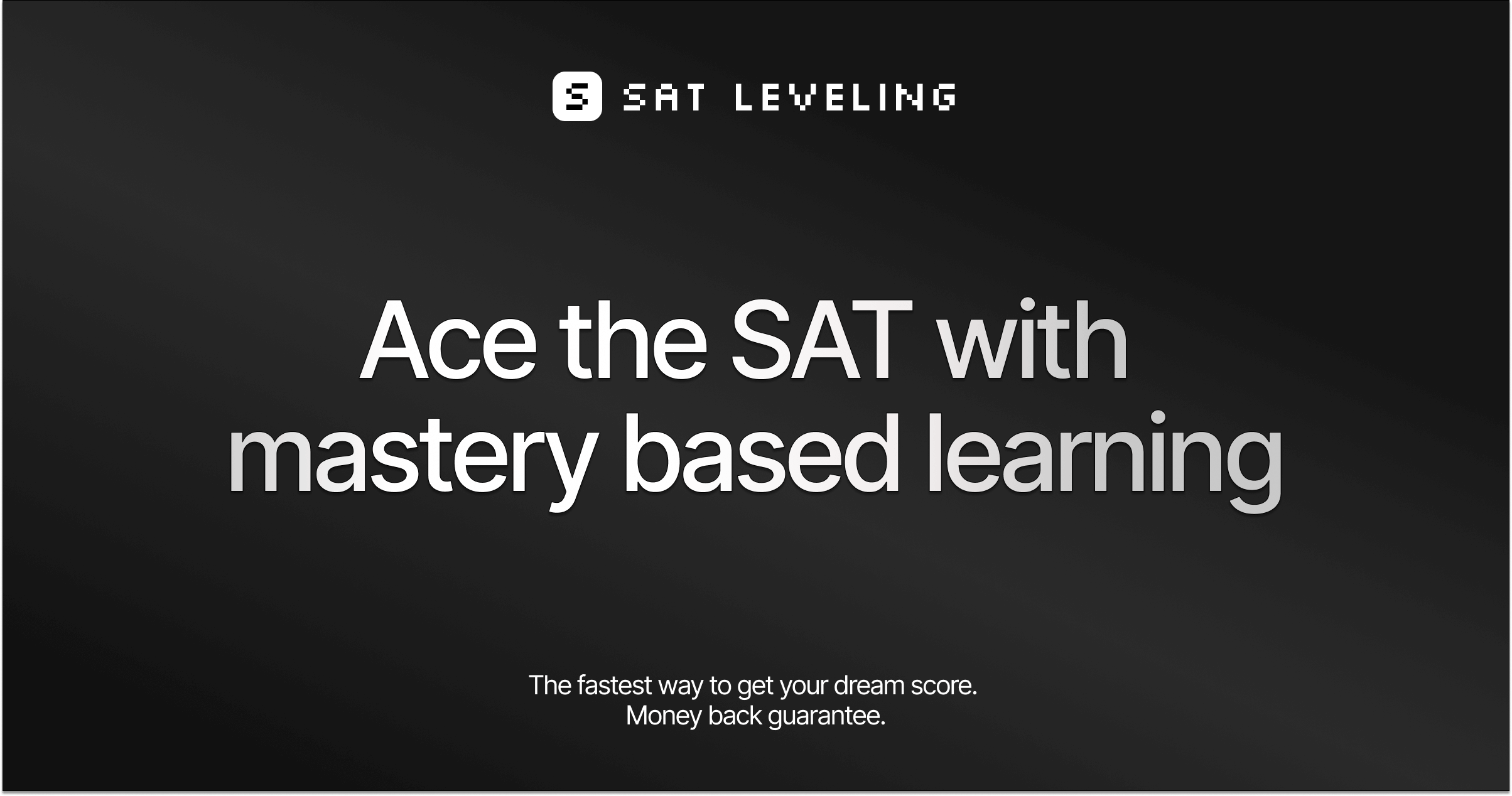 SAT Leveling - Ace the SAT with mastery learning